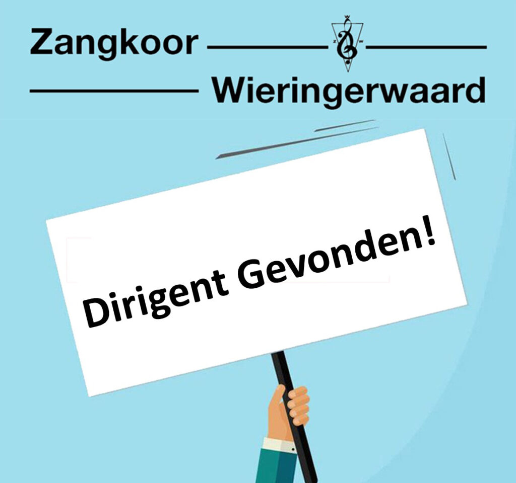 Zangkoor Wieringerwaard heeft een nieuwe dirigent.